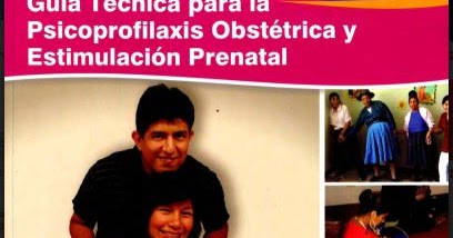 GUÍA TÉCNICA PARA LA PSICOPROFILAXIS OBSTÉTRICA Y ESTIMULACIÓN PRENATAL ~ LIBROS PDF DE CIENCIAS ...