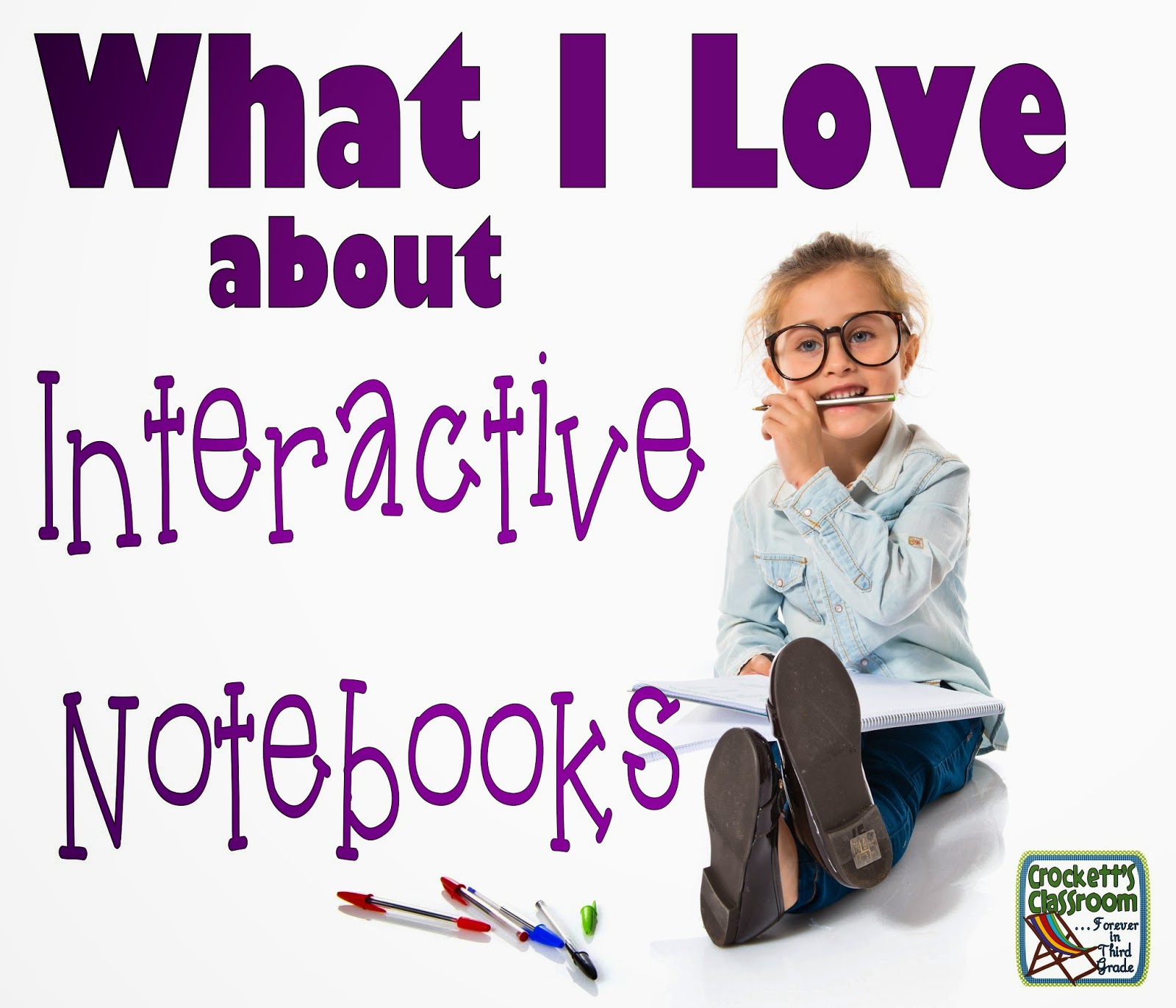 Love Interactive Notebooks! - Crockett's Classroom