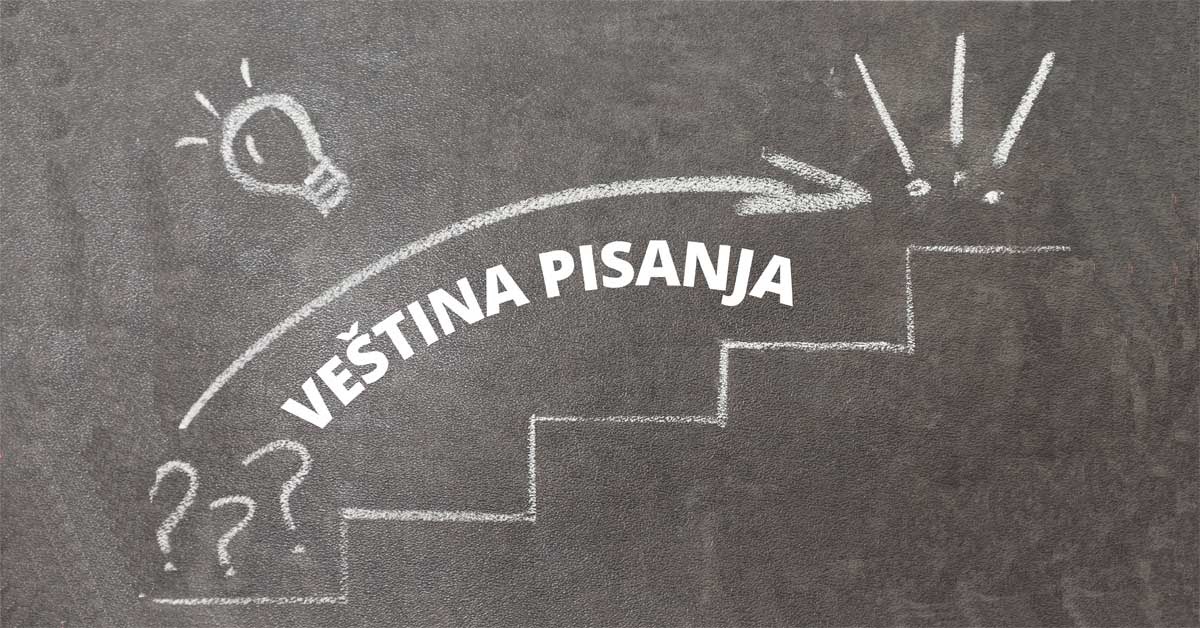 KAKO DA DRASTIČNO UNAPREDITE SVOJE PISANJE! (za 6 meseci i u 2 koraka ...