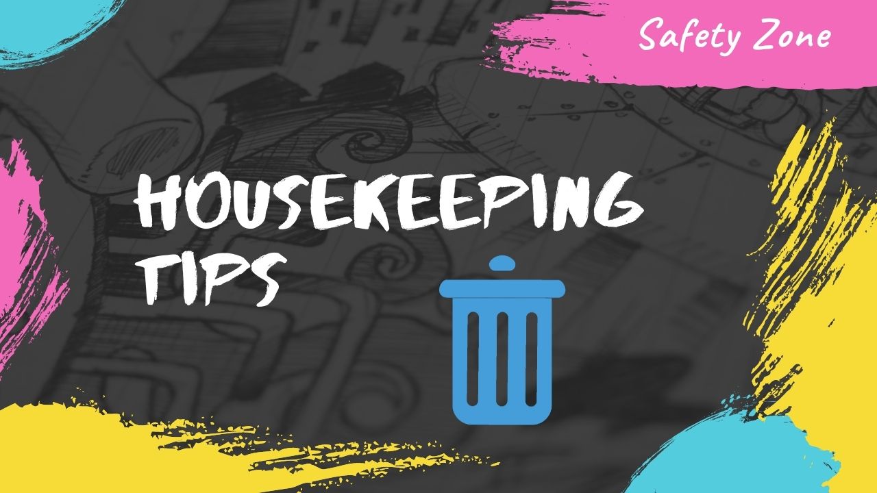 Housekeeping workplace safety