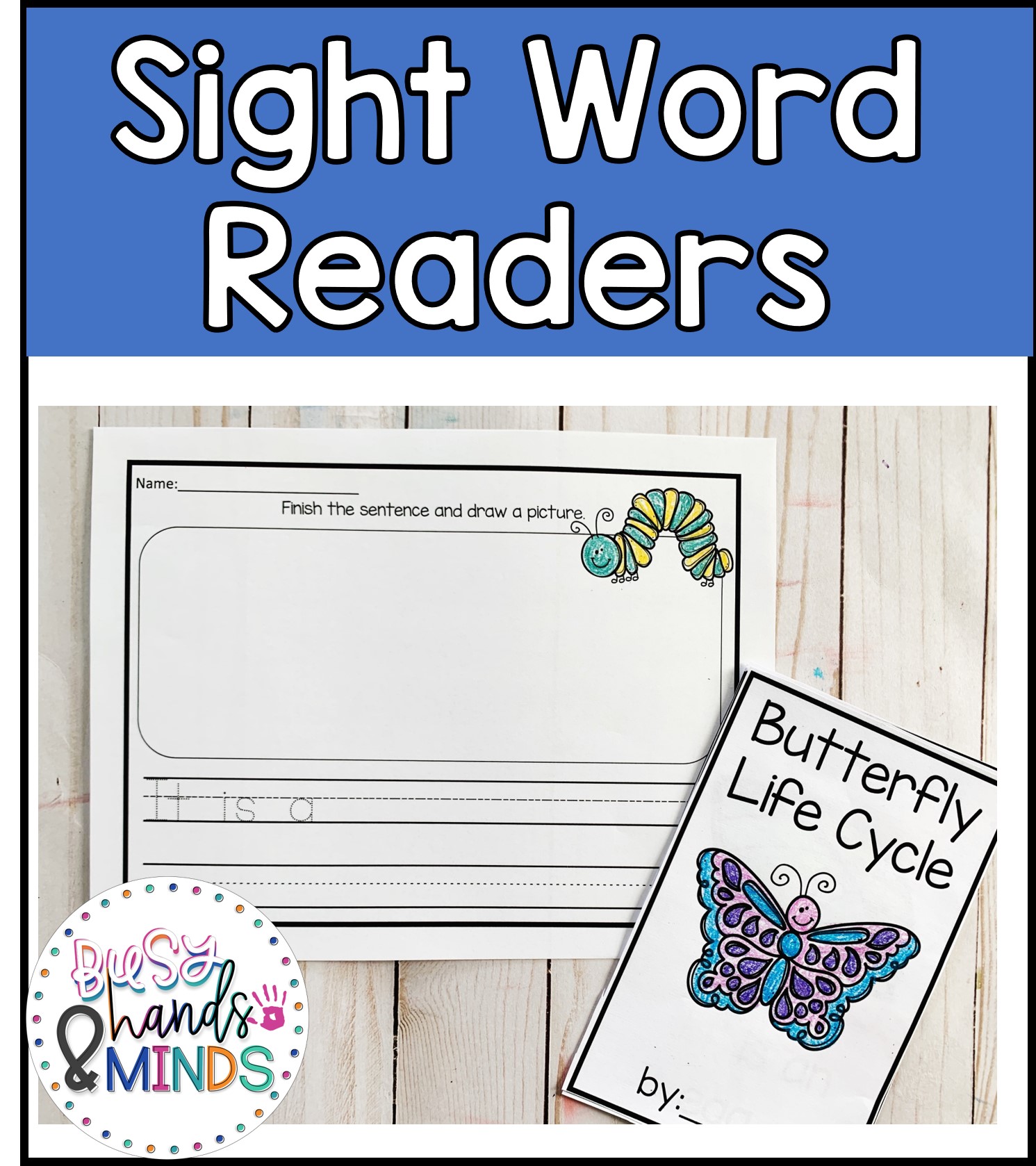 Sight Word Readers | Busy Hands and Minds