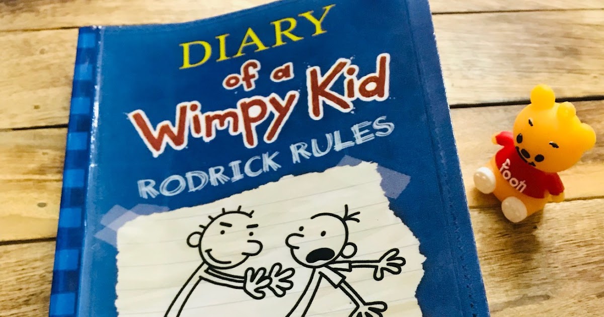 [Book Review] Diary of a Wimpy Kid "Rodrick Rules"