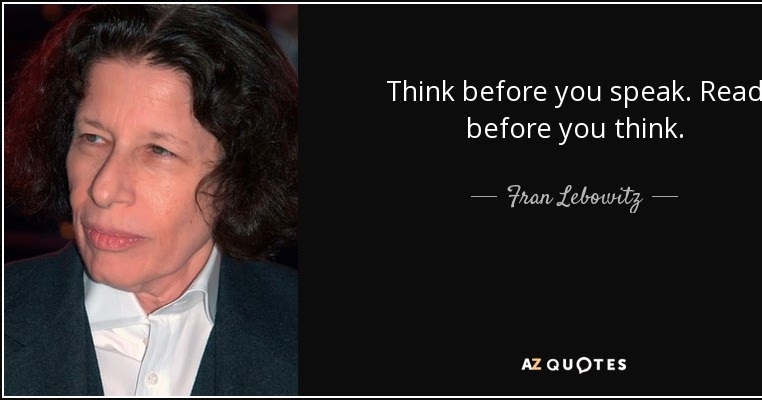 Jack Kost: Fran Lebowitz, on reading: