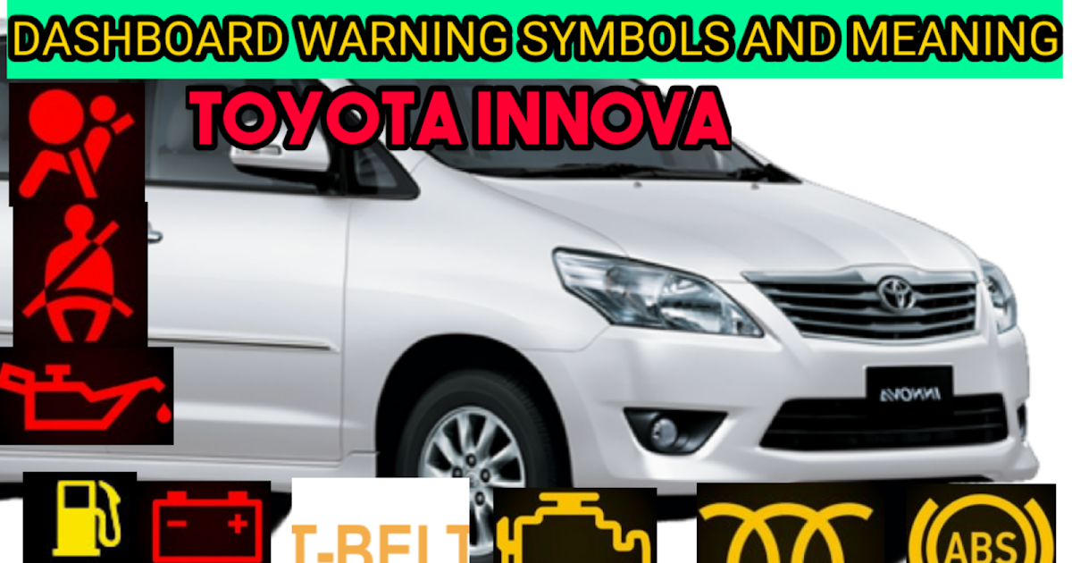 Toyota Innova Dashboard Warning Lights And Details