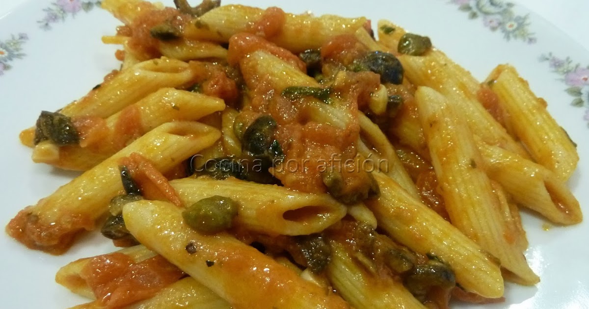 Cocina por afición: Penne ziti rigate con salsa putanesca