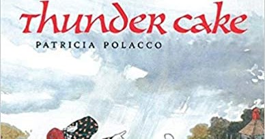 Stone Bookworms: Thundercake Reading by Patricia Polacco!