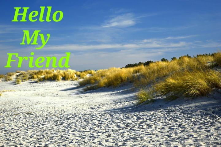 Top 10 Hello My Friends Images, Greetings, Pictures,Photos for Whatsapp ...