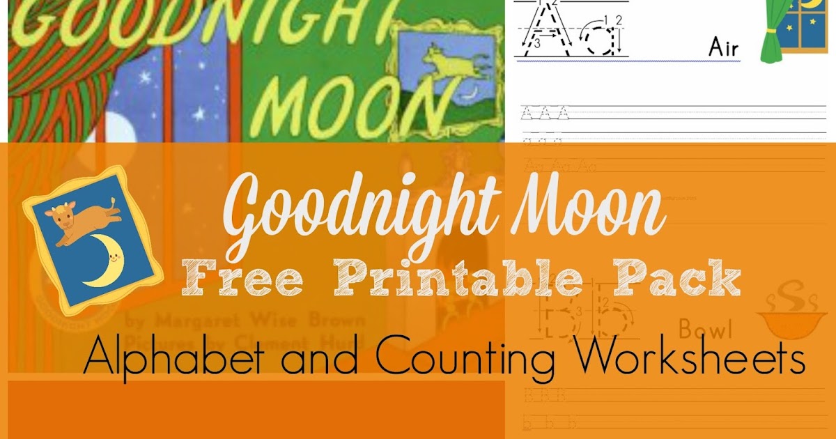 Goodnight Moon Free Printable Pack - A Bountiful Love