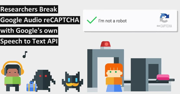 Google Audio reCAPTCHA Breaks with Google's own Speech to Text API