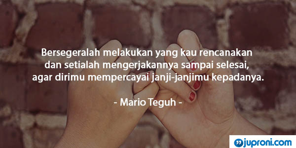 60 Kata Kata Bijak Tentang Menepati Janji dan Ingkar Janji - Juproni.com