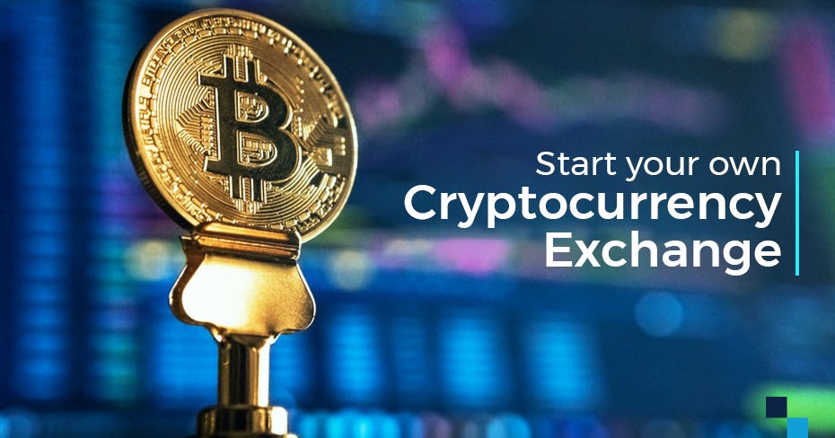 How to Create a Crypto Exchange | Start Your Own Cryptocurrency ... How to Create a Crypto Exchange | Start Your Own Cryptocurrency ...