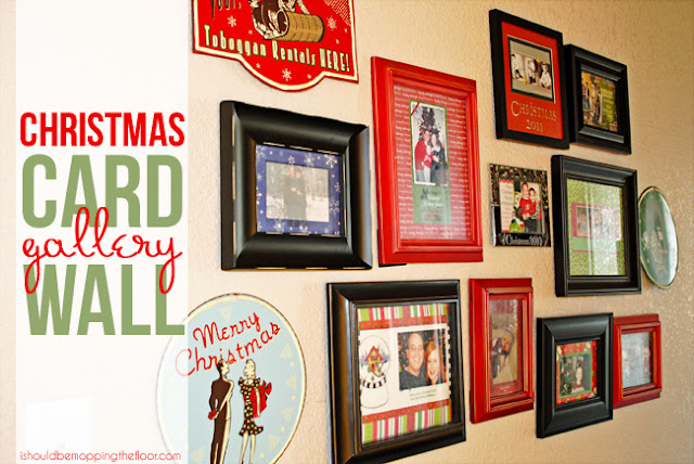 Christmas Card Gallery Wall | i should be mopping the floor