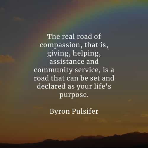 70 Helping others quotes that'll inspire you doing good deeds