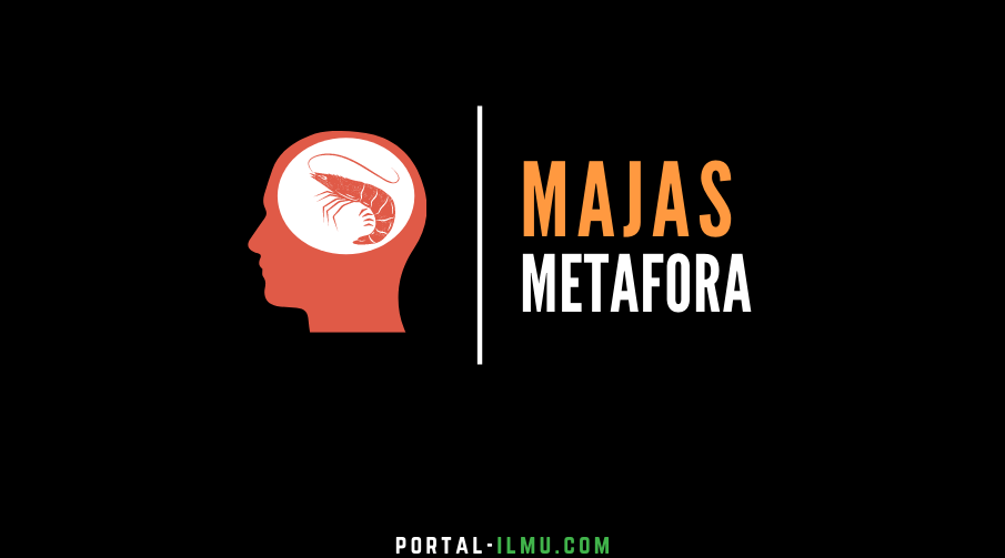 30+ Contoh Majas Metafora dan Pengertiannya | Portal-Ilmu.com
