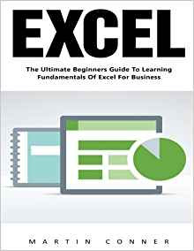 [Free ebook]Excel: The Ultimate Beginners Guide To Learning ...