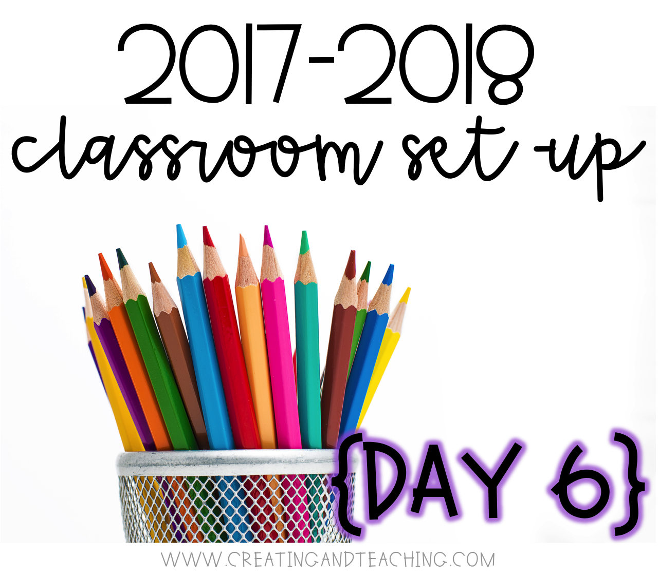 Classroom Set Up 2017 2018 Day 6 Creating Teaching classroom-set-up-2017-2018-day-6-creating-teaching