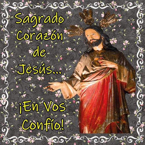 ® Blog Católico Gotitas Espirituales ®: SAGRADO CORAZÓN DE JESÚS... EN ...