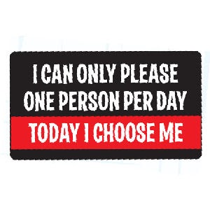 I can only please one person per day..... ~ The Freebie Junkie