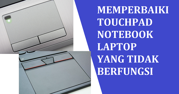 Cara aktifkan touchpad laptop - hydroaso