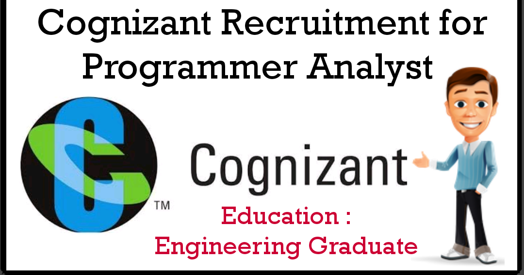 Cognizant Recruitment For Programmer Analyst Apply Now