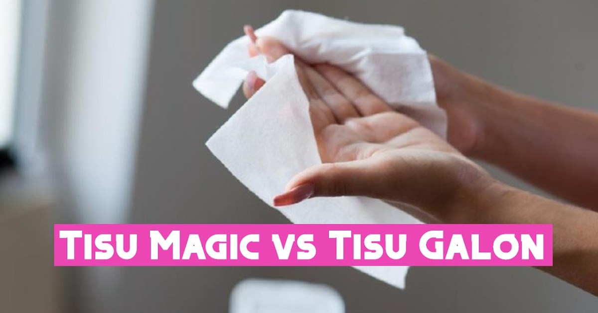 Apa Itu Tisu Magic Obat Kuat Berbentuk Basah - jamukuatpria.top
