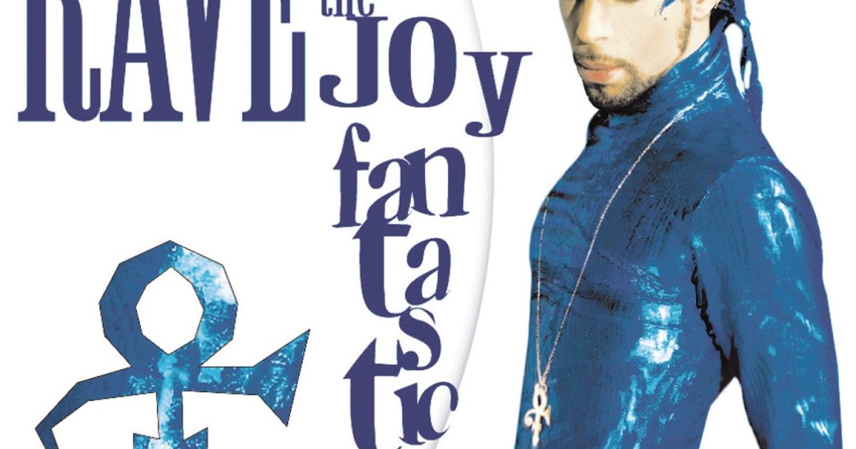 Classic Rock Covers Database: Prince - Rave Un2 the Joy Fantastic (1999)
