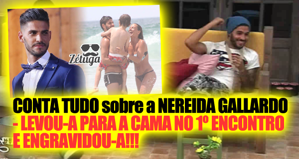 Gonçalo Quinaz Conta Tudo Como Conheceu E Engravidou A Nereida