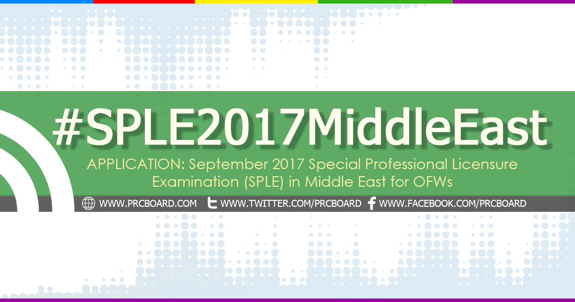 APPLICATION: September 2017 Special Professional Licensure Exam (SPLE ...
