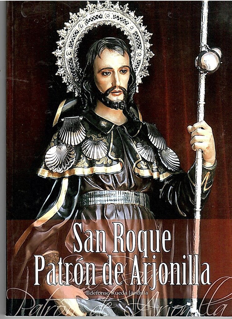 Historia De San Roque En Imagenes