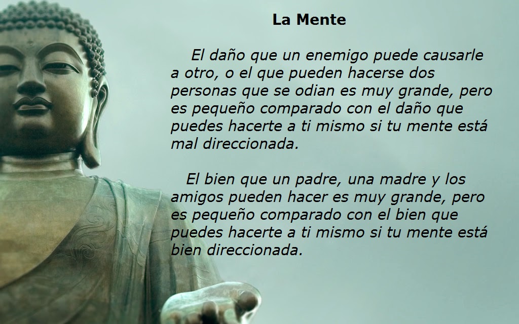 Sabidurías de Oriente: LA MENTE (Fragmento del Dhammapada, la senda de ...