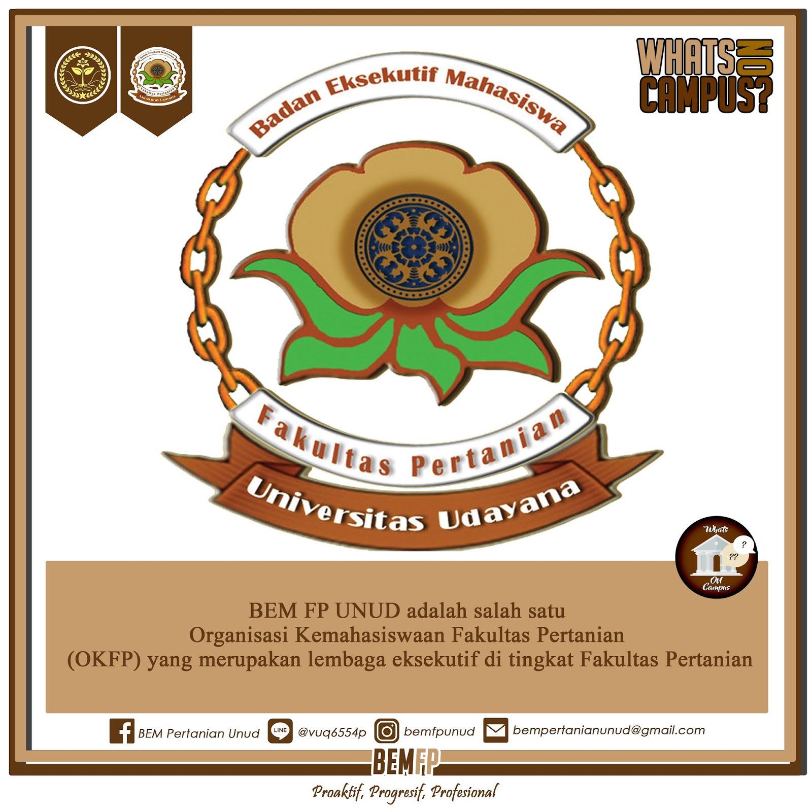 BEM Fakultas Pertanian Universitas Udayana: Whats on Campus? : Badan ...