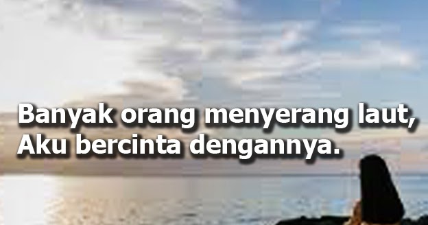 20 KATA-KATA BIJAK TENTANG LAUT DAN LANGIT - HANYACORETANKAMI