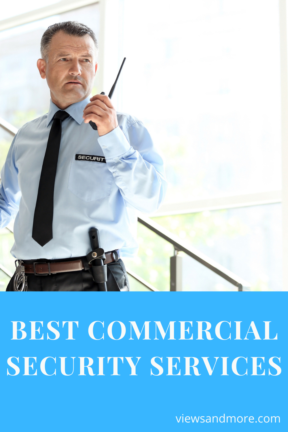 A Short Guide to Selecting the Best Commercial Security Services ...