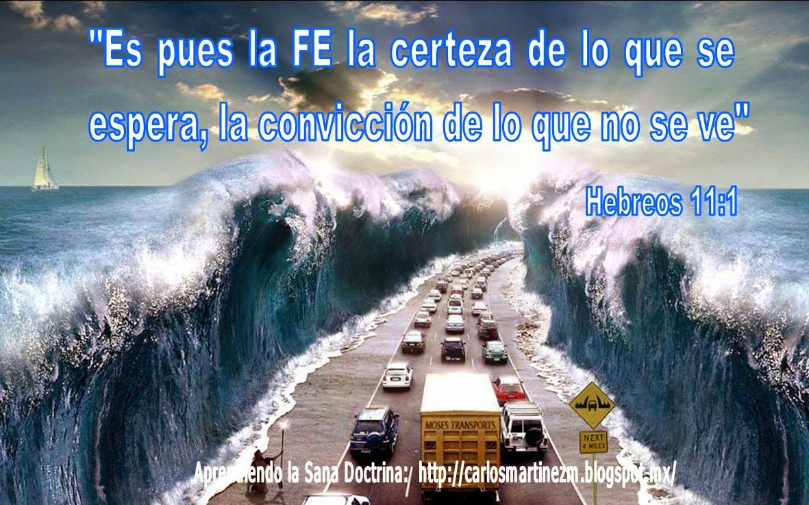 Aprendiendo la Sana Doctrina: Hebreos 11:1