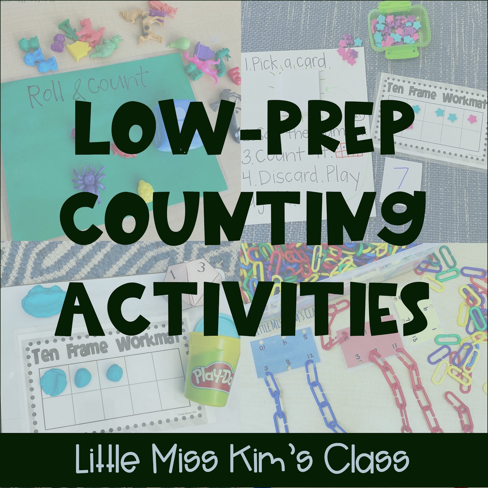 Little Miss Kim's Class: Low-Prep Counting Activities