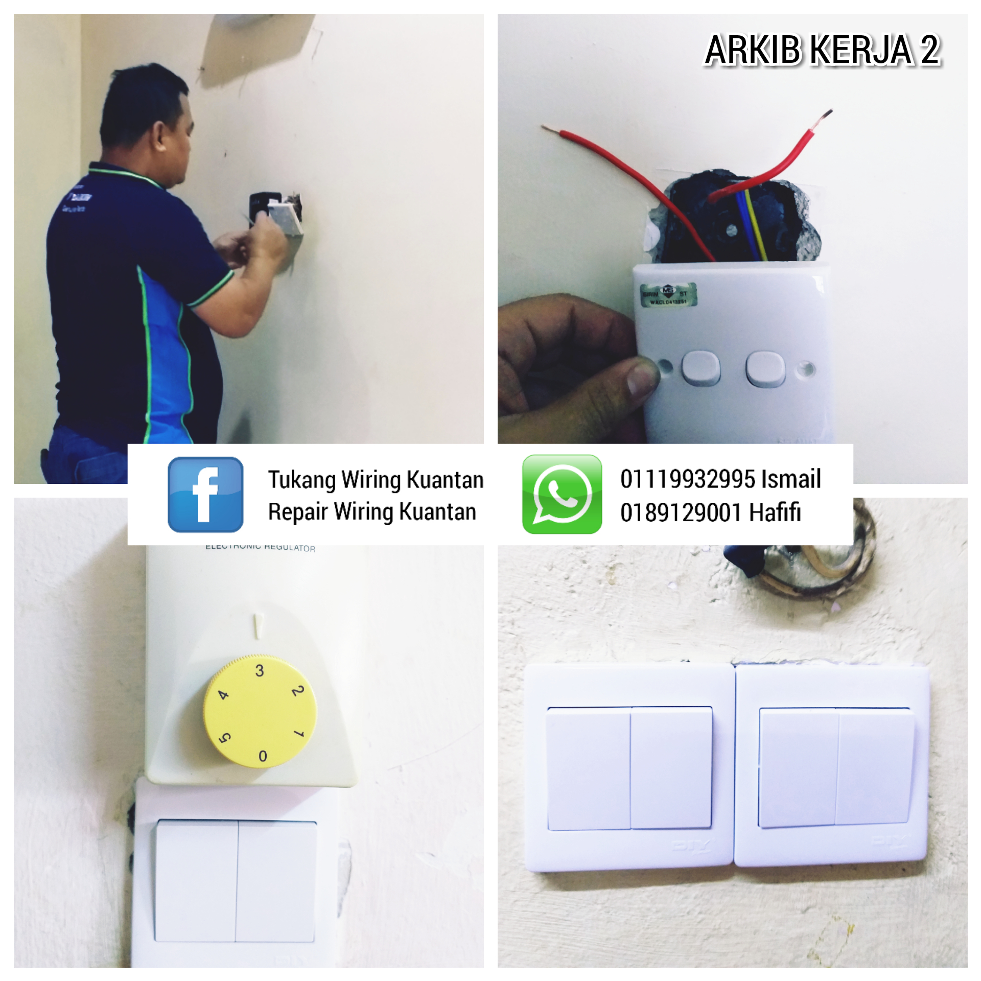 TUKANG WIRING KUANTAN | WIRING DAN PASANG LAMPU KIPAS AIRCOND WATER ...