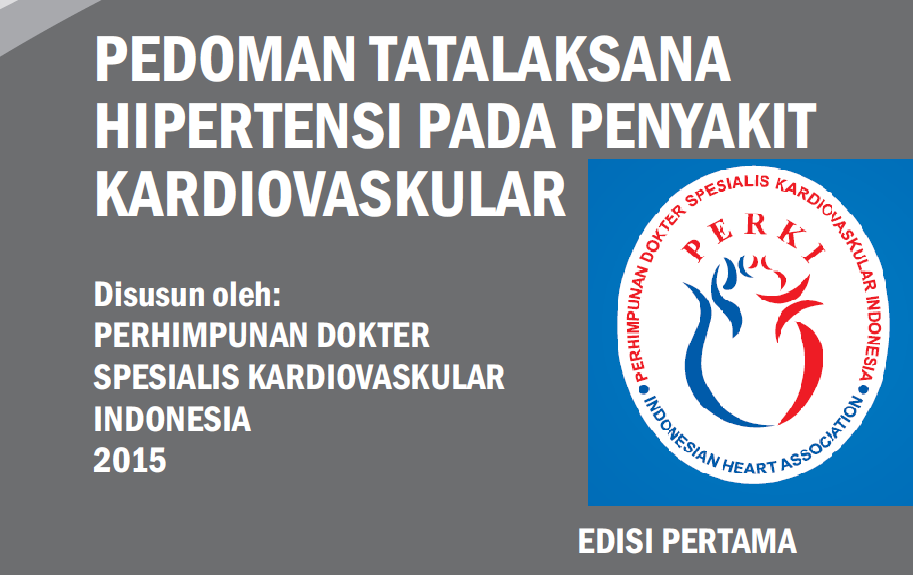 PEDOMAN TATALAKSANA HIPERTENSI PADA PENYAKIT KARDIOVASKULAR - PERKI ...