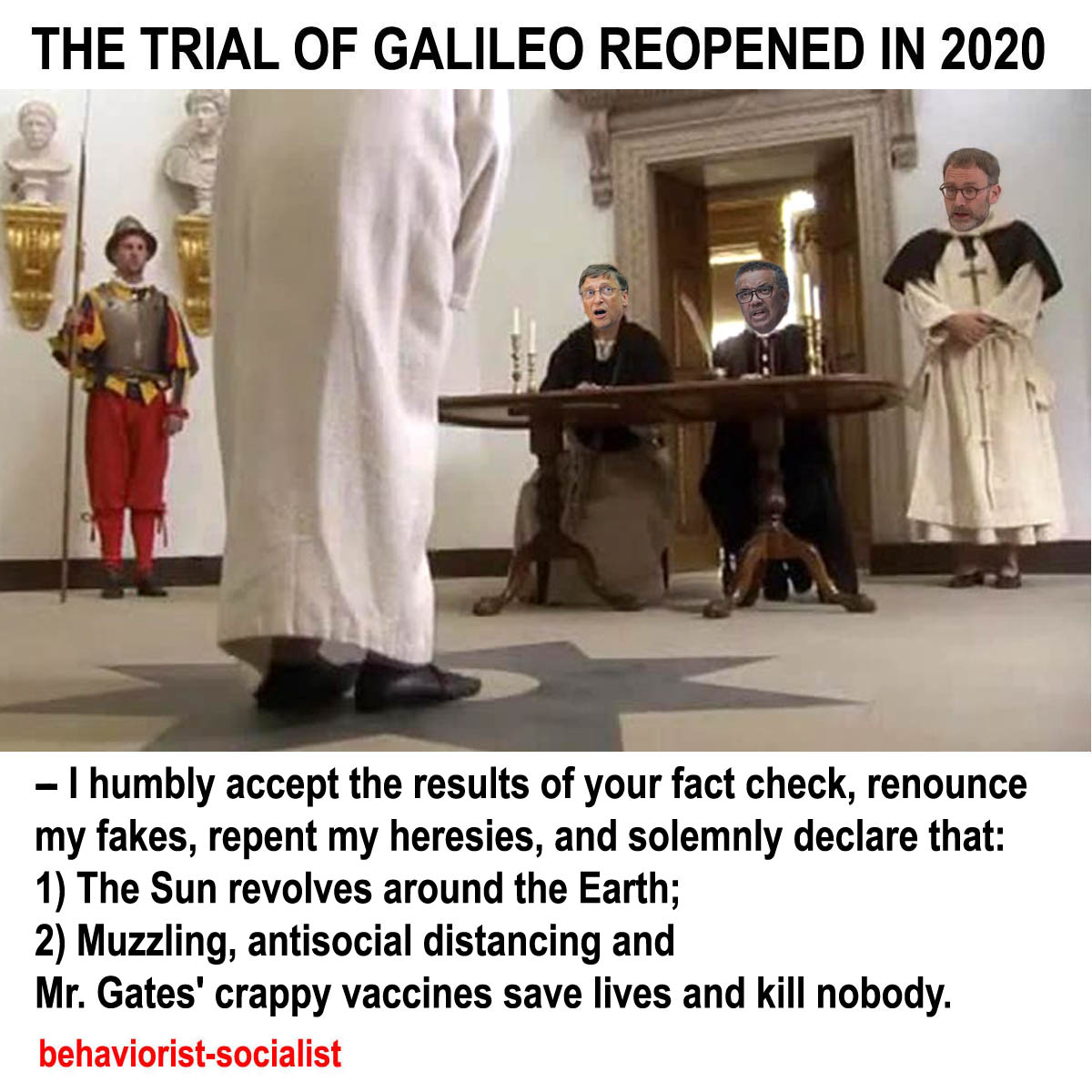 behaviorist socialist: THE TRIAL OF GALILEO REOPENED IN 2020