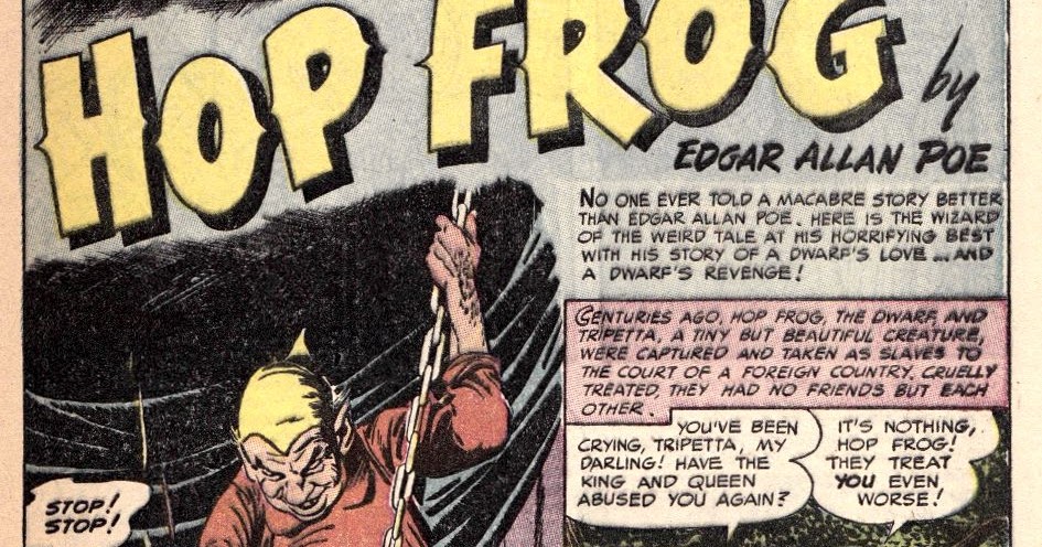 THE HORRORS OF IT ALL: Hop Frog by Edgar Allan Poe