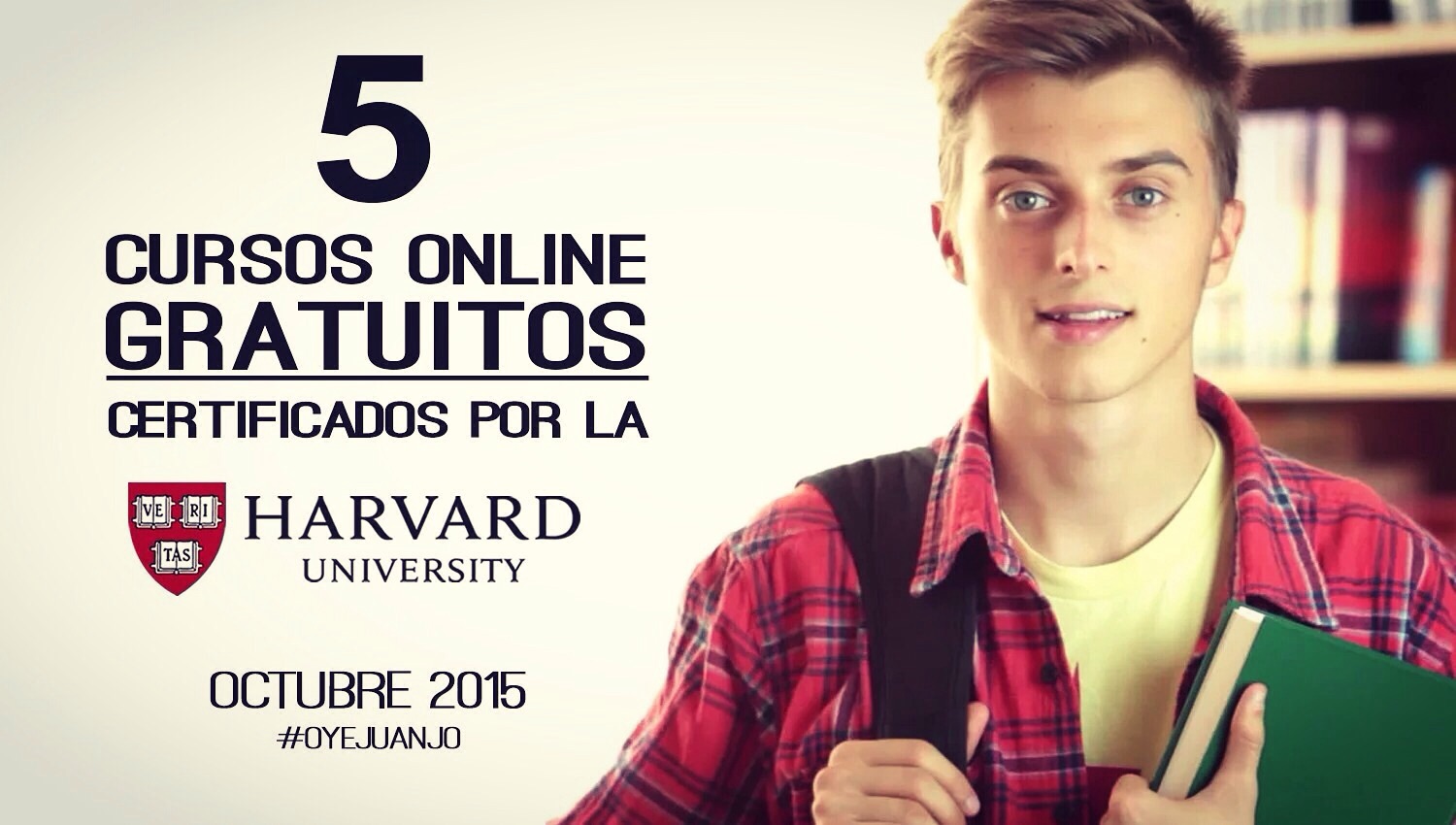 5 cursos online gratis dictados por la Universidad de Harvard (octubre 2015)