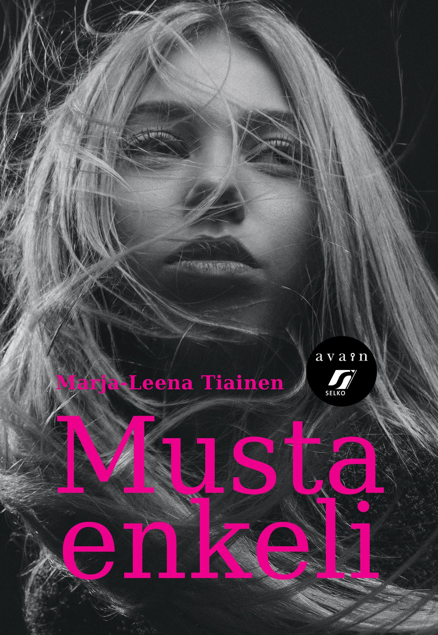 Kirjapöllön huhuiluja: Musta enkeli: Marja-Leena Tiainen