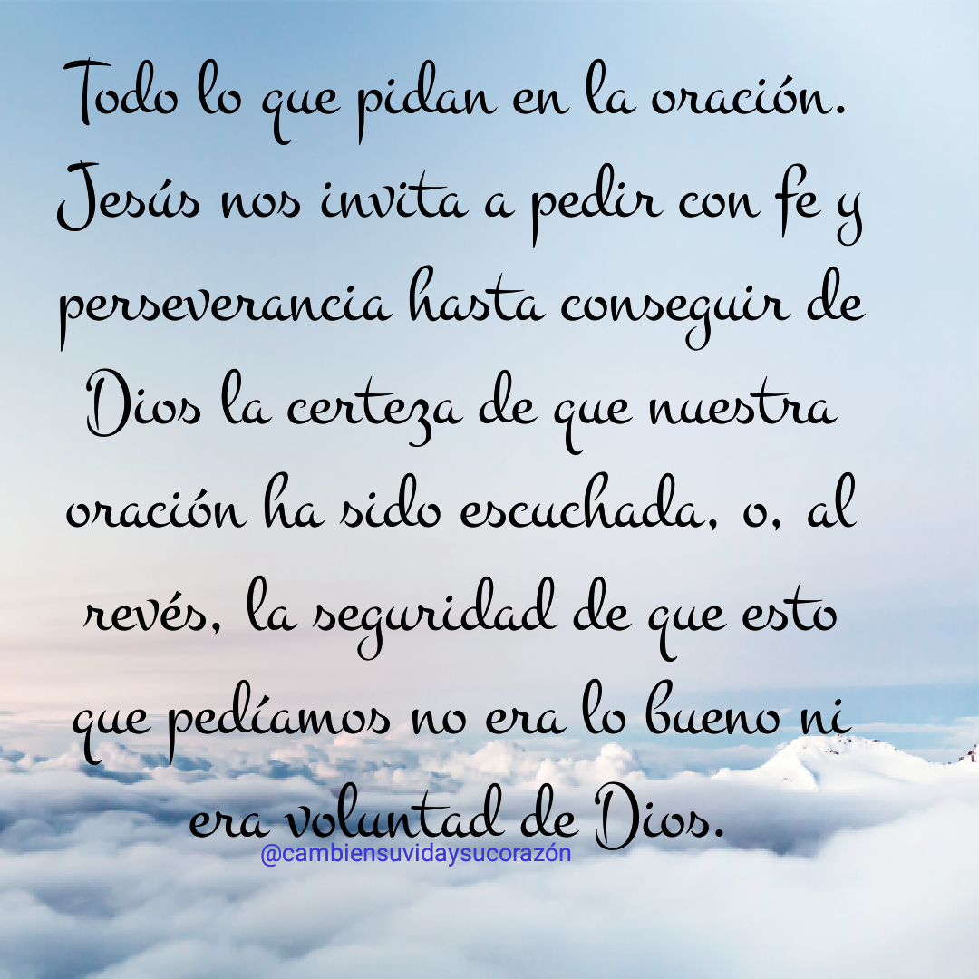 Cambien Su Vida Y Su Corazón: EL PODER DE LA FE