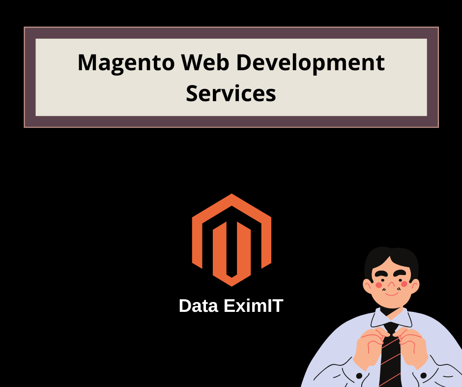 Magento Web Development Services