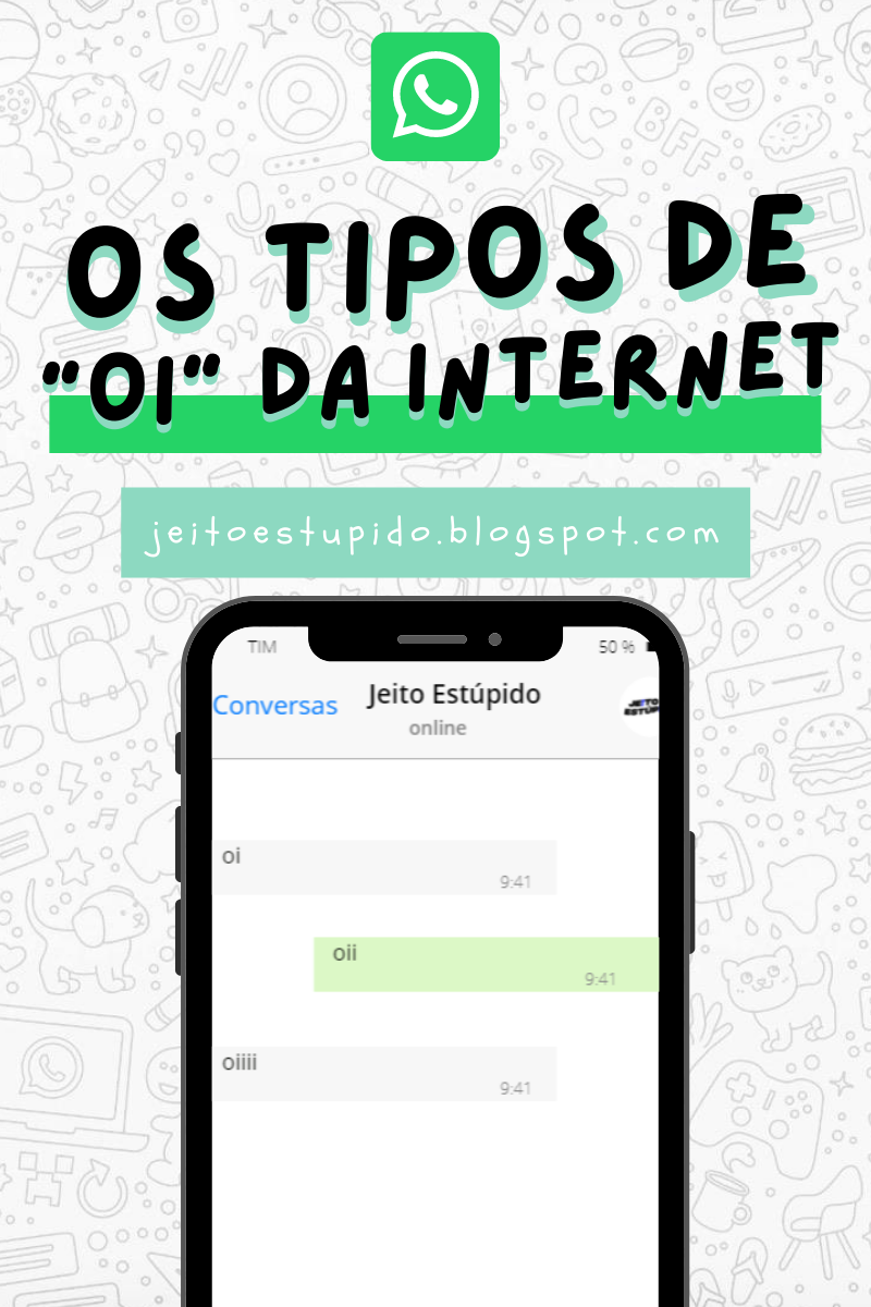 Os tipos de "Oi" da Internet
