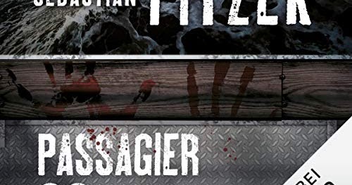 SaBineBe's Bücherwelt: Passagier 23 (Sebastian Fitzek)