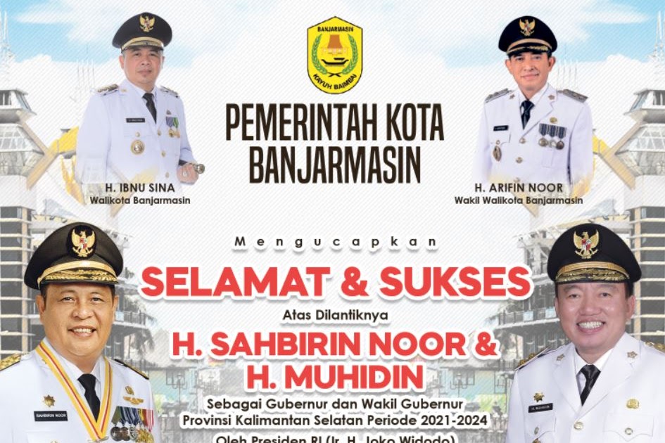 Selamat Dan Sukses Atas Dilantiknya Gubernur Dan Wakil Gubernur