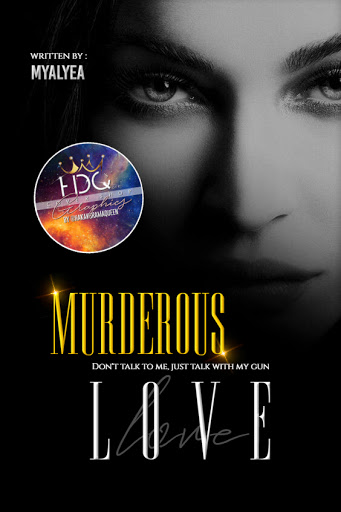 When Najwa Writes...: Murderous Love [c o v e r s]