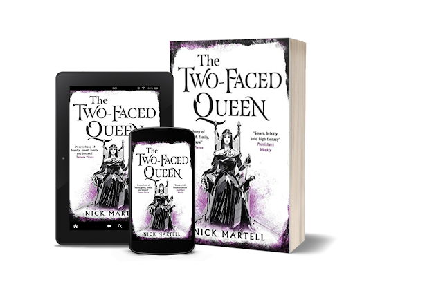 The Two - Faced Queen by Nick Martell