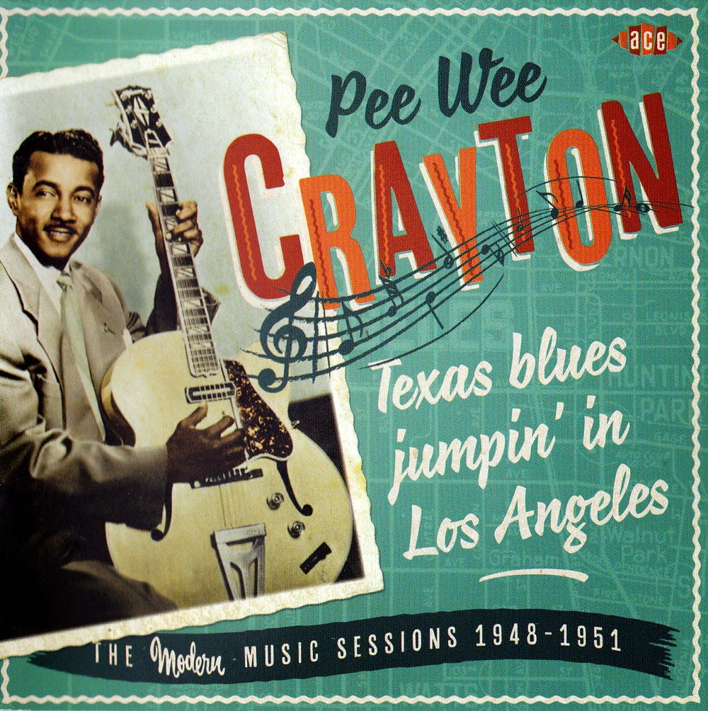 HOME OF THE BLUES: Pee Wee Crayton - Texas Blues Jumpin In Los Angeles