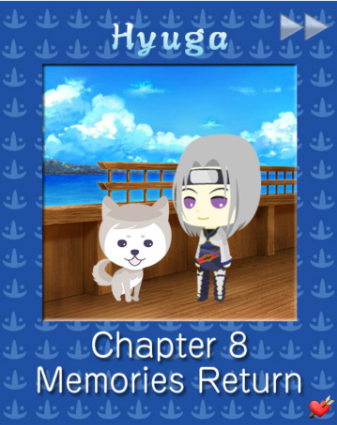 SyrupRain: Shall we Date? Destiny Ninja ~ Hyuga Chapter 8 Main Story Recap